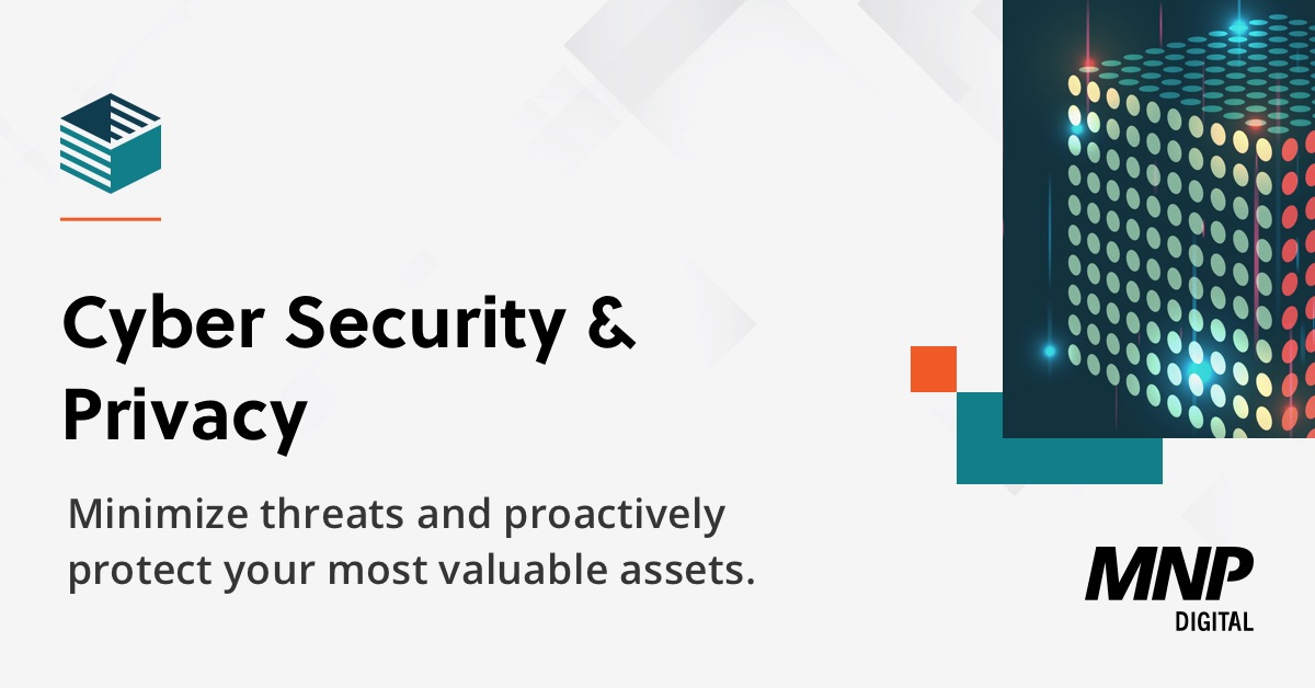 Cyber Security & Privacy - MNP Digital